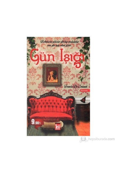 Gün Işığı - Francis De Croisset