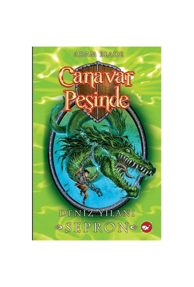 Canavar Peşinde 2 - Deniz Yılanı Sepron - Adam Blade Canavar Peşinde 2 - Deniz Yılanı Sepron - Adam Blade