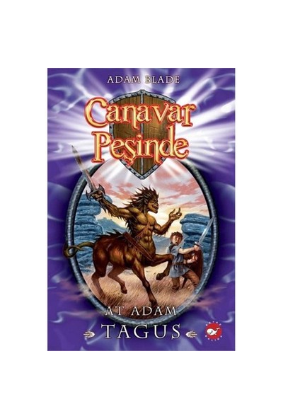 Canavar Peşinde 4 - At Adam Tagus - Adam Blade Canavar Peşinde 4 - At Adam Tagus - Adam Blade