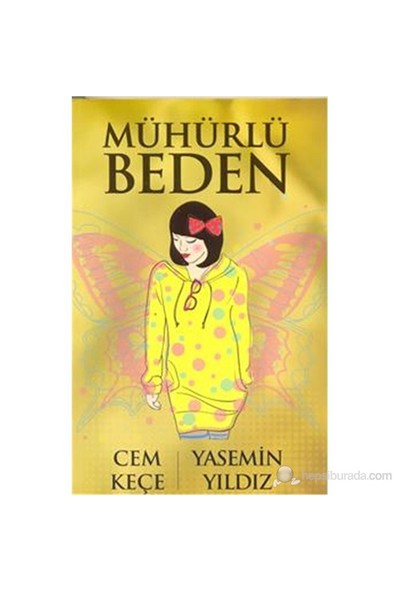 Mühürlü Beden-Yasemin Yıldız Mühürlü Beden-Yasemin Yıldız
