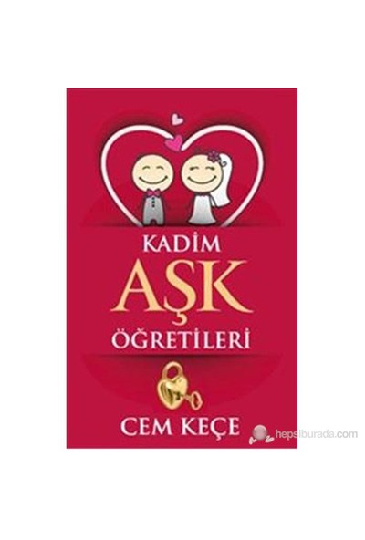 Kadim Aşk Öğretileri-Cem Keçe