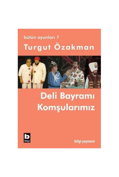 Bütün Oyunları-7: Deli Bayramı - Komşularımız Bütün Oyunları-7: Deli Bayramı - Komşularımız