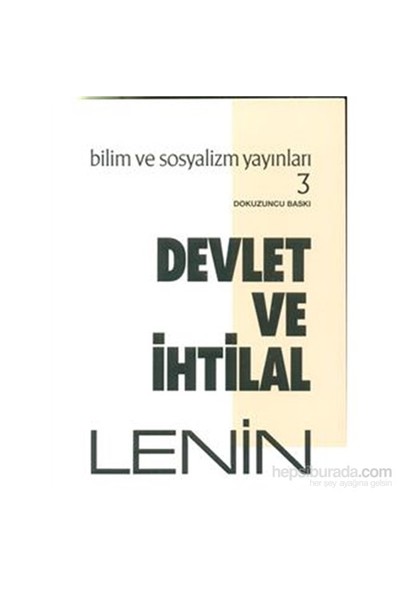 Devlet Ve İhtilal-Vladimir İlyiç Lenin Devlet Ve İhtilal-Vladimir İlyiç Lenin