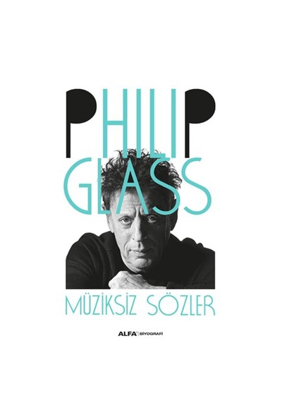 Philip Glass Müziksiz Sözler-Philip Glass