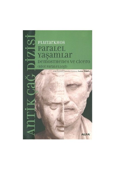 Paralel Yaşamlar / Demos Thenes Ve Cicero