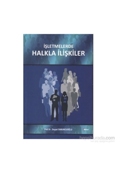 İşletmelerde Halkla İlişkiler
