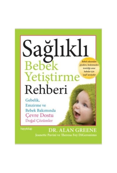 Sağlıklı Bebek Yetiştirme Rehberi - Jeanette Pavini