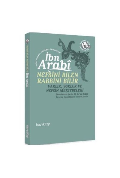 Nefsini Bilen Rabbini Bilir - Muhyiddin İbn Arabi Nefsini Bilen Rabbini Bilir - Muhyiddin İbn Arabi