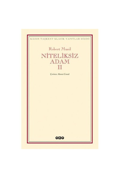 Niteliksiz Adam II - Robert Musil