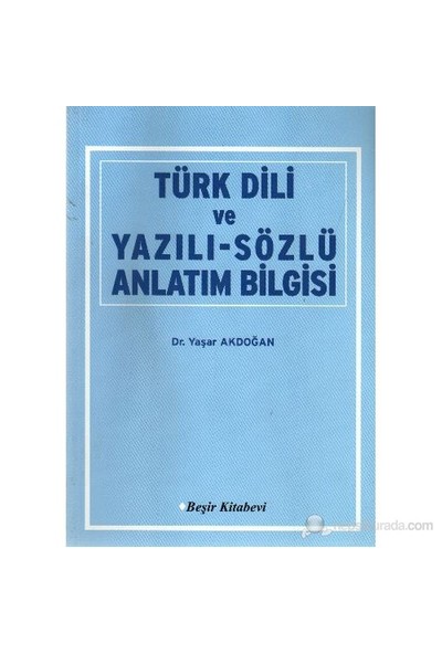 Türk Dili Ve Yazılı-Sözlü Anlatım Bilgisi-Yaşar Akdoğan
