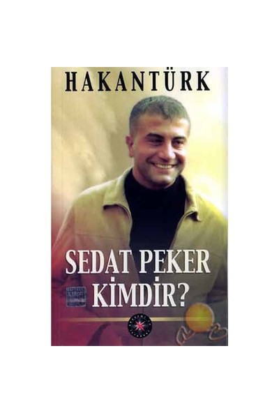 Sedat Peker Kimdir ?-Hakan Türk Sedat Peker Kimdir ?-Hakan Türk