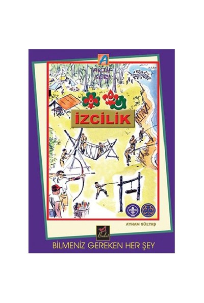 İzcilik - Ayhan Gültaş