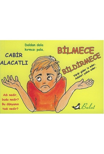 Bilmece Bildirmece - Cabir Alacatlı