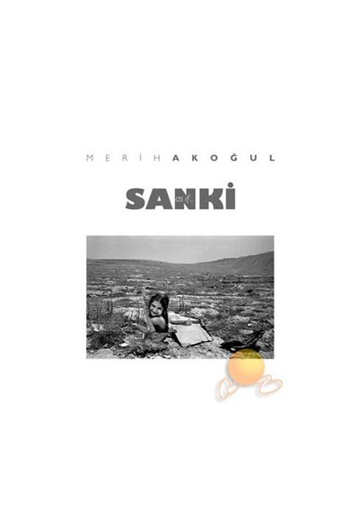 Sanki (Ciltsiz) Sanki (Ciltsiz)