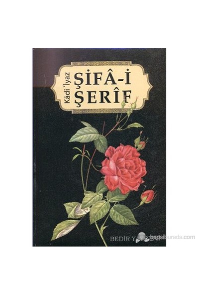 Şifa-i Şerif - Kadı İyaz