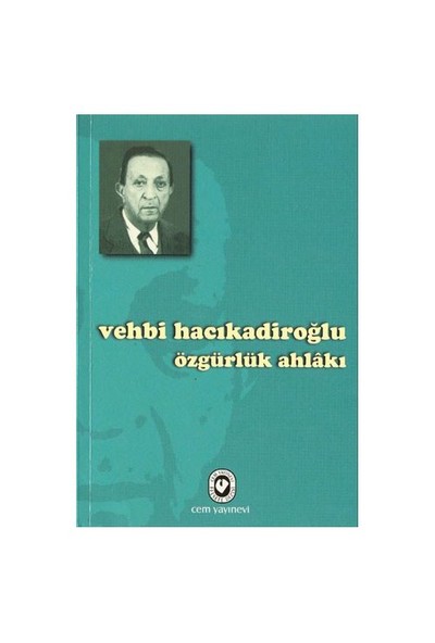 Özgürlük Ahlakı Özgürlük Ahlakı