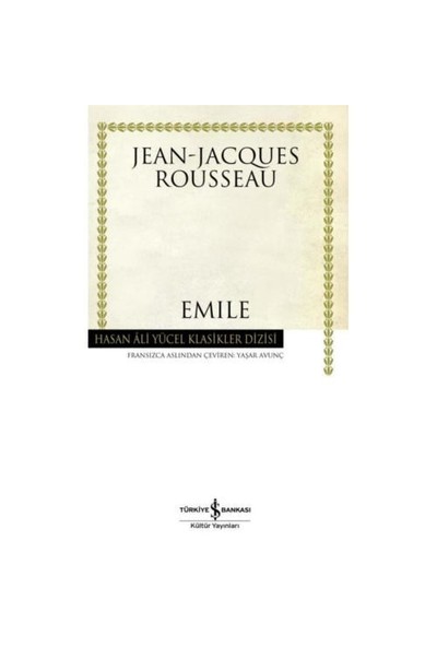 Emile - Jacques Rousseau Emile - Jacques Rousseau