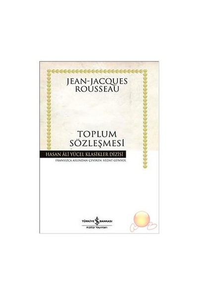 Toplum Sözleşmesi (Ciltsiz) - Jean-Jacques Rousseau Toplum Sözleşmesi (Ciltsiz) - Jean-Jacques Rousseau