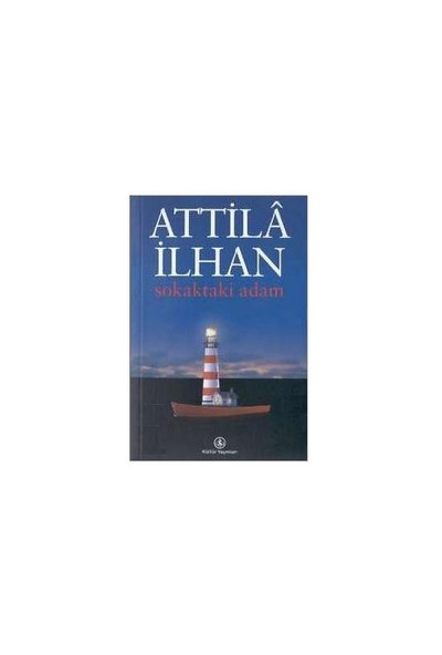 Sokaktaki Adam-Attila İlhan