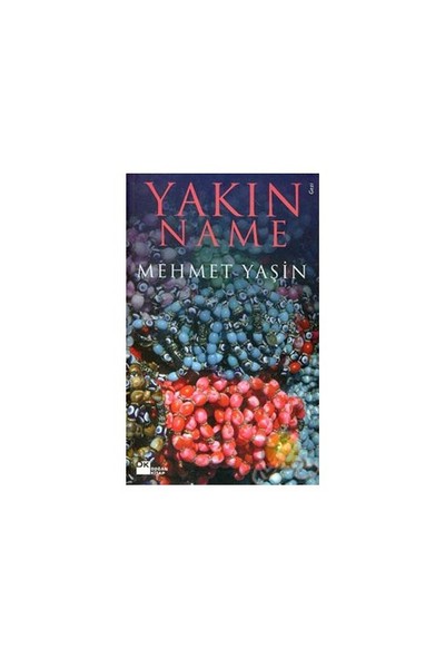 Yakın Name - Mehmet Yaşin