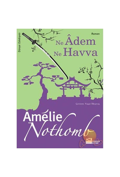 Ne Adem Ne Havva-Amelie Nothomb Ne Adem Ne Havva-Amelie Nothomb