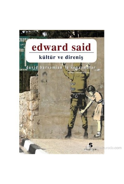 Kültür Ve Direniş-Edward W. Said