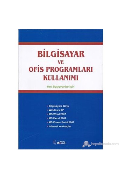 Bilgisayar Ve Ofis Programları Kullanımı Bilgisayar Ve Ofis Programları Kullanımı