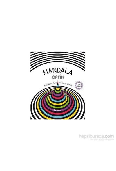 Mandala Optik: Büyükler İçin Boyama Kitabı-Kolektif Mandala Optik: Büyükler İçin Boyama Kitabı-Kolektif