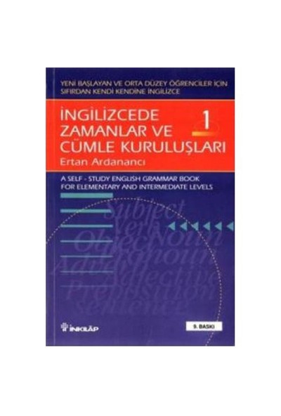 İngilizcede Zamanlar ve Cümle Kuruluşları-1 - Ertan Ardanancı İngilizcede Zamanlar ve Cümle Kuruluşları-1 - Ertan Ardanancı