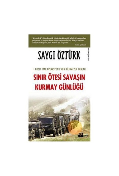Sınır Ötesi Savaşın Kurmay Günlüğü