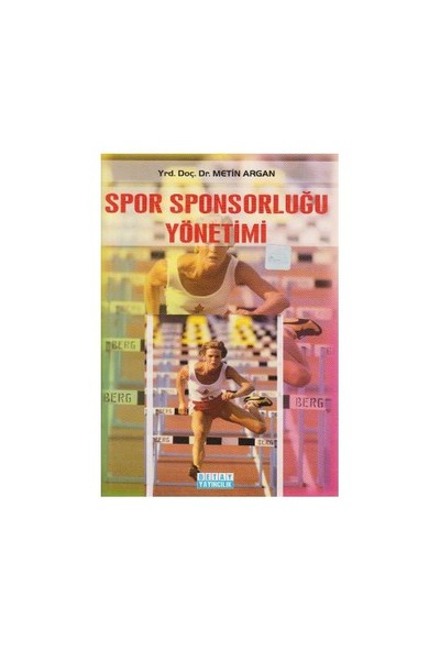 Spor Sponsorluğu Yönetimi-Metin Argan
