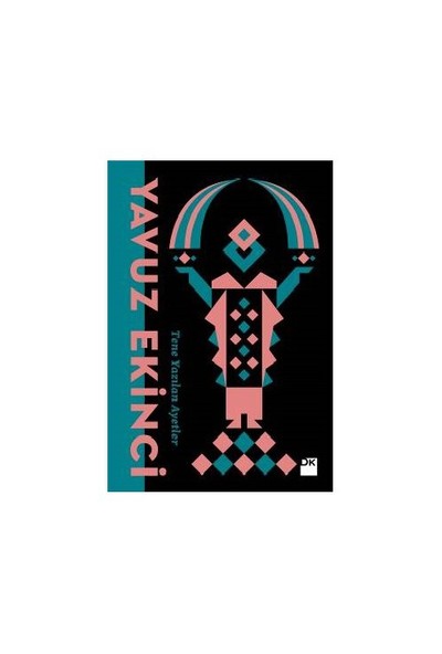 Tene Yazılan Ayetler