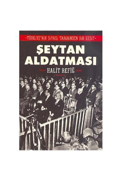 Şeytan Aldatması - Halit Refiğ