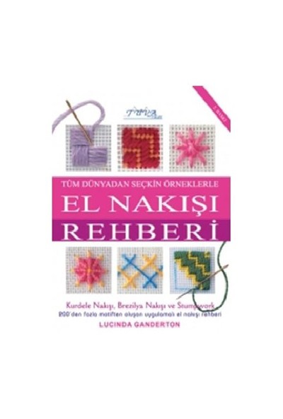 El Nakışı Rehberi - Lucinda Ganderton El Nakışı Rehberi - Lucinda Ganderton