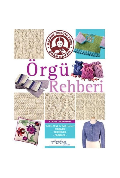Örgü Rehberi - Clarie Crompton