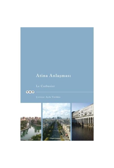 Atina Anlaşması - Le Corbusier Atina Anlaşması - Le Corbusier