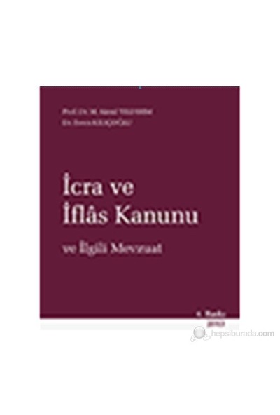 İcra Ve İflas Kanunu-M. Kamil Yıldırım