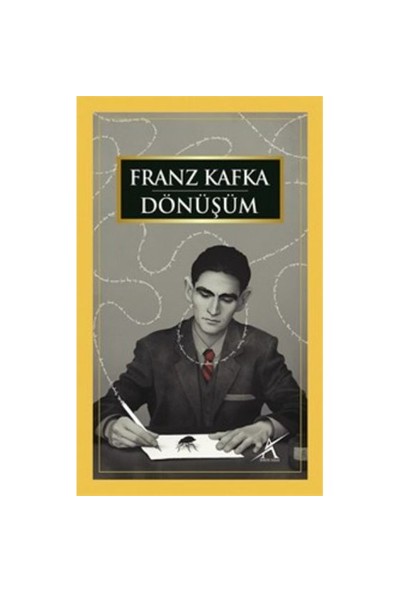 Dönüşüm - Franz Kafka Dönüşüm - Franz Kafka