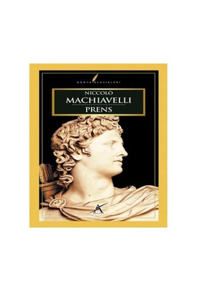 Prens - Niccolo Machiavelli Prens - Niccolo Machiavelli