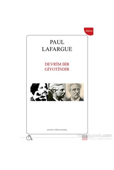 Devrim Bir Giyotindir-Paul Lafargue Devrim Bir Giyotindir-Paul Lafargue