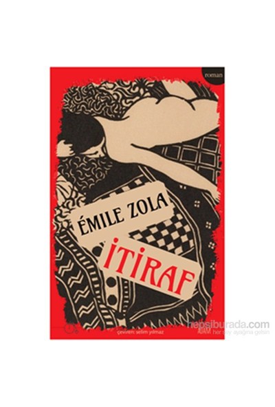 İtiraf-Emile Zola İtiraf-Emile Zola