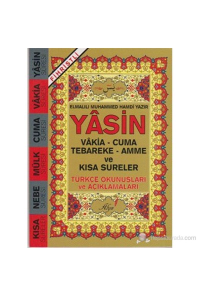 Yasin (Cep Boy - Fihristli) - Elmalılı Muhammed Hamdi Yazır Yasin (Cep Boy - Fihristli) - Elmalılı Muhammed Hamdi Yazır