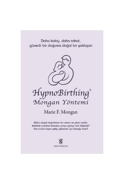 Hypnobirthing - Marie F. Mongan
