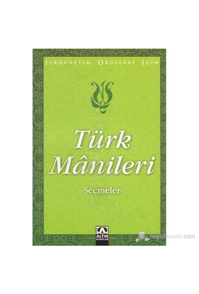 Türk Manileri - (Seçmeler)-Suat Batur Türk Manileri - (Seçmeler)-Suat Batur