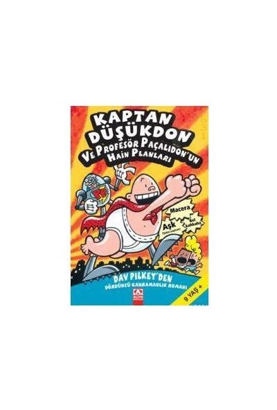 Kaptan Düşükdon ve Profesör Paçalıdon'un Hain Planları - Dav Pilkey Kaptan Düşükdon ve Profesör Paçalıdon'un Hain Planları - Dav Pilkey