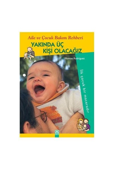 Yakında Üç Kişi Olacağız