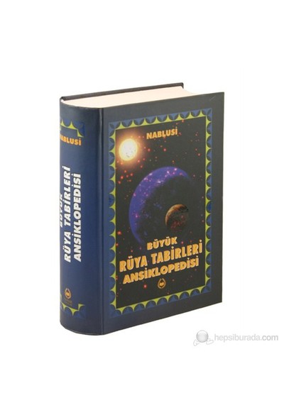 Büyük Rüya Tabirleri Ansiklopedisi - İmam Nablusi