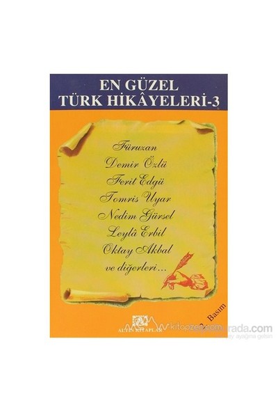 En Güzel Türk Hikayeleri 3 - Derleme En Güzel Türk Hikayeleri 3 - Derleme