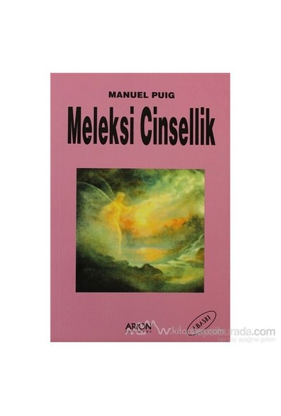 Meleksi Cinsellik-Manuel Puig