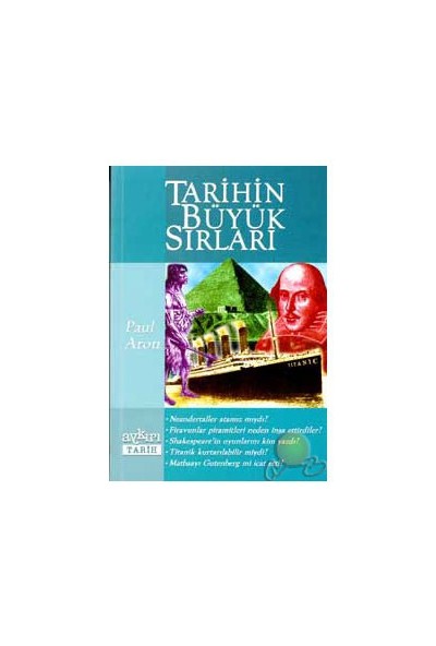 Tarihin Büyük Sırları-Paul Aron Tarihin Büyük Sırları-Paul Aron
